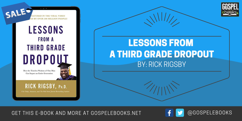 Lessons From a Third Grade Dropout | Gospel eBooks