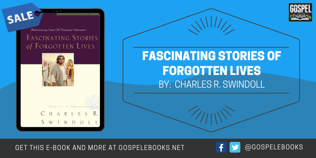 Fascinating Stories of Forgotten Lives (Great Lives Series) | Gospel eBooks