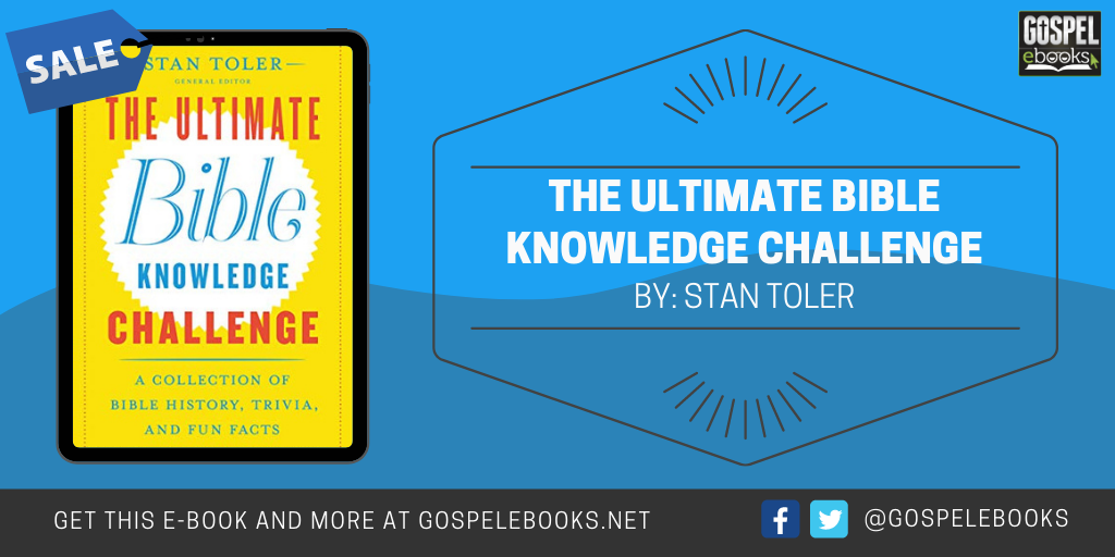The Ultimate Bible Knowledge Challenge: A Collection of Bible History ...