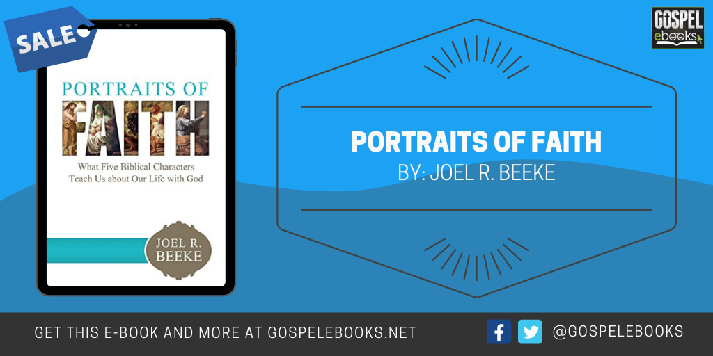 Portraits of Faith: What Five Biblical Characters Teach Us About Our ...