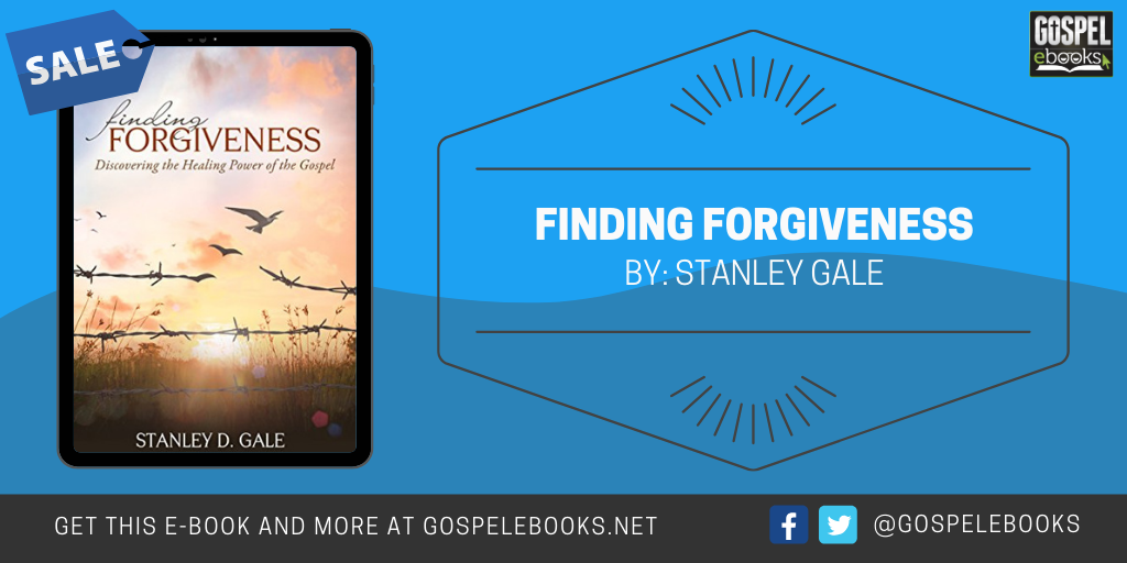 Finding Forgiveness: Discovering the Healing Power of the Gospel ...