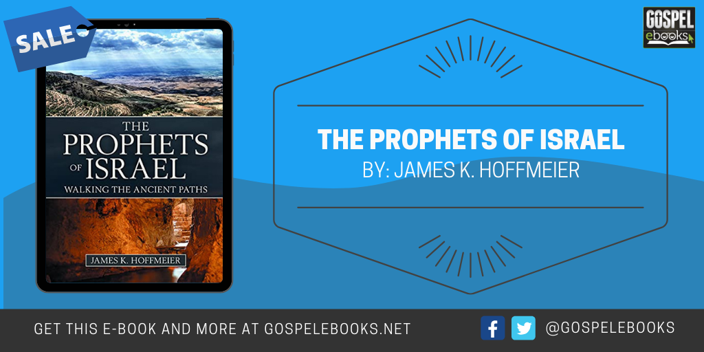 The Prophets of Israel | Gospel eBooks