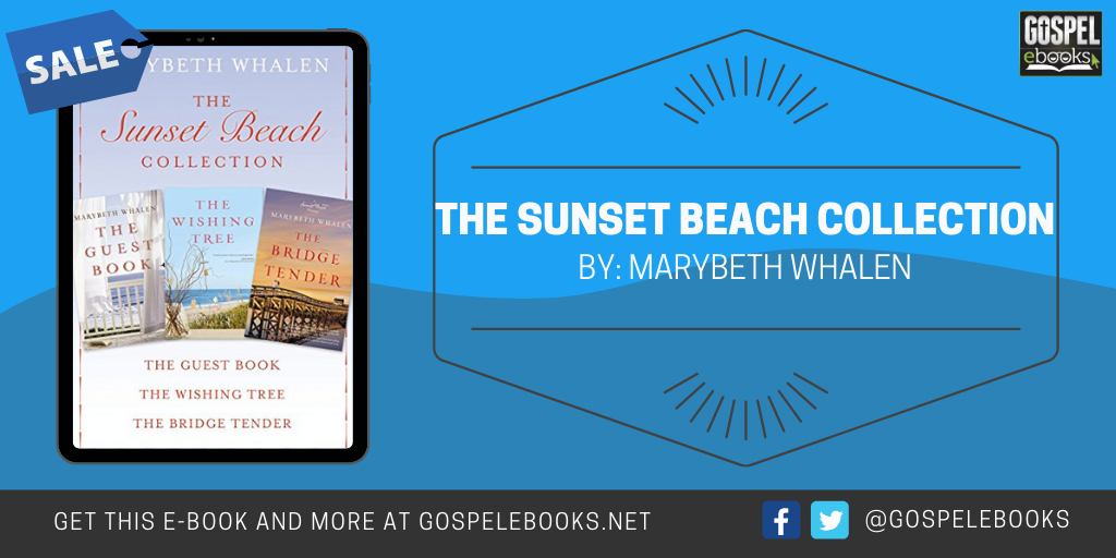 The Sunset Beach Collection: The Guest Book, The Wishing Tree, The ...