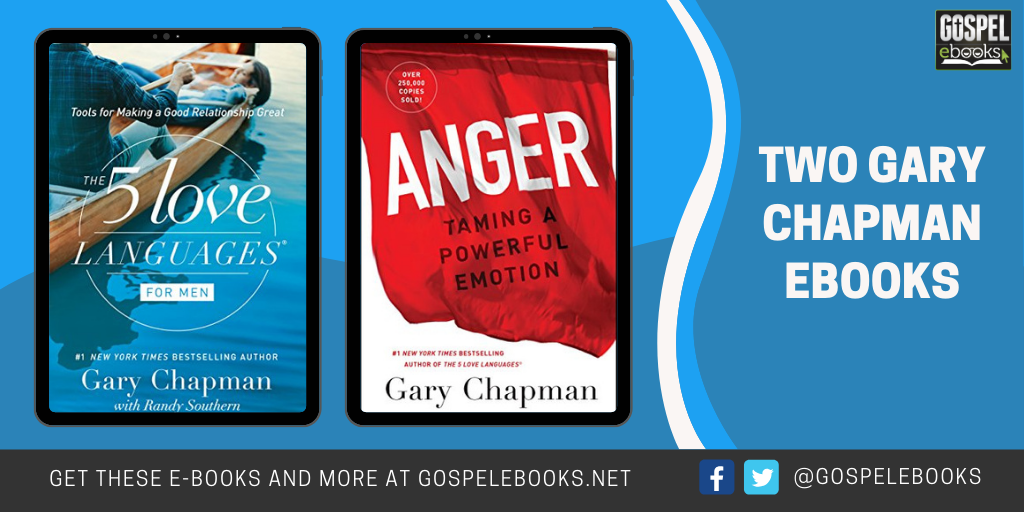 Two Gary Chapman E-Books - Feb 2024 | Gospel eBooks