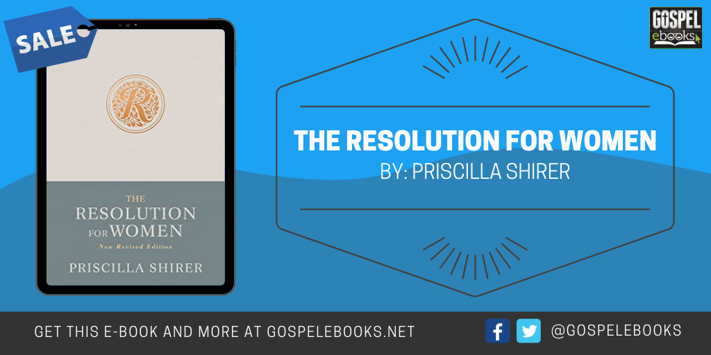 The Resolution for Women, New Revised Edition | Gospel eBooks