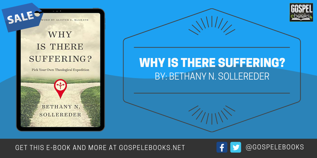 Why Is There Suffering? | Gospel eBooks
