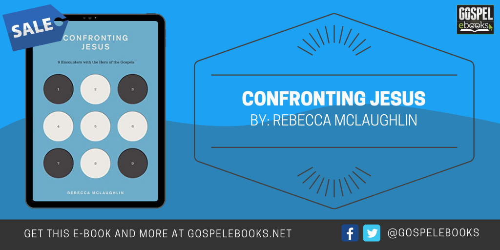 Confronting Jesus: 9 Encounters with the Hero of the Gospels | Gospel ...