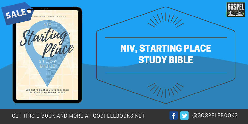 NIV, Starting Place Study Bible | Gospel eBooks