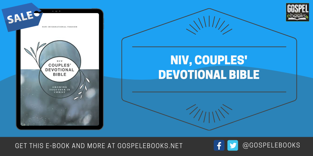 NIV, Couples' Devotional Bible: Growing Together in Christ | Gospel eBooks