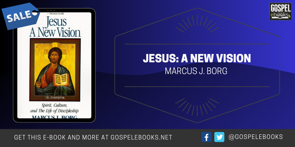 Jesus: A New Vision | Gospel eBooks
