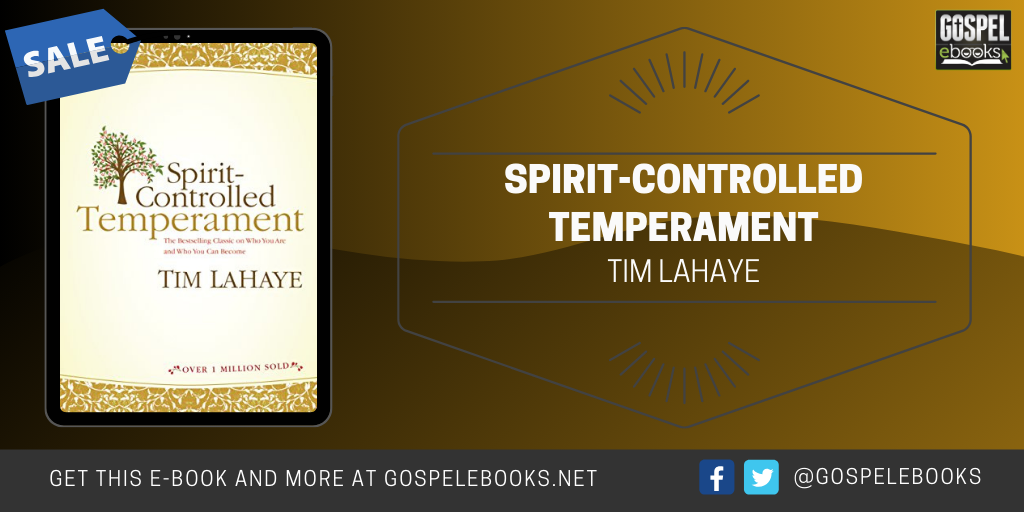 Spirit-Controlled Temperament | Gospel eBooks